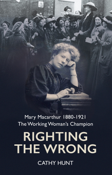 Righting the Wrong: Mary Macarthur – The Working Woman’s Champion by ...